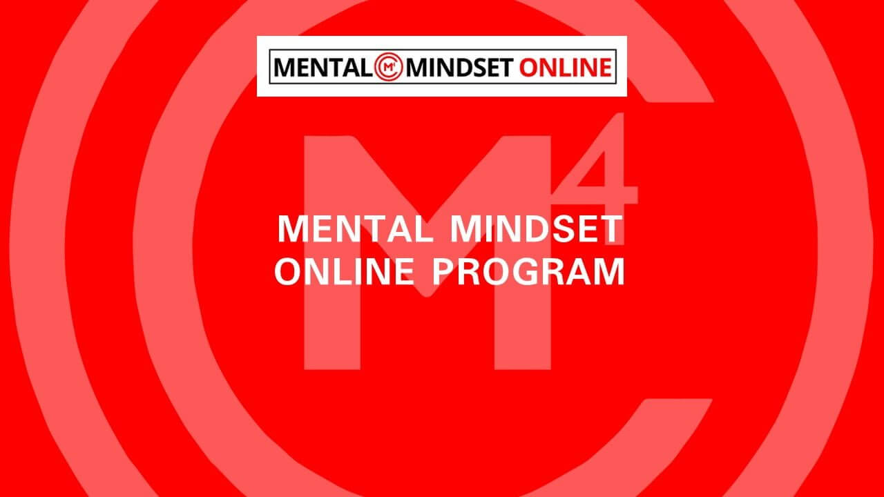Mental MindSet Program - Mental Mindset Online
